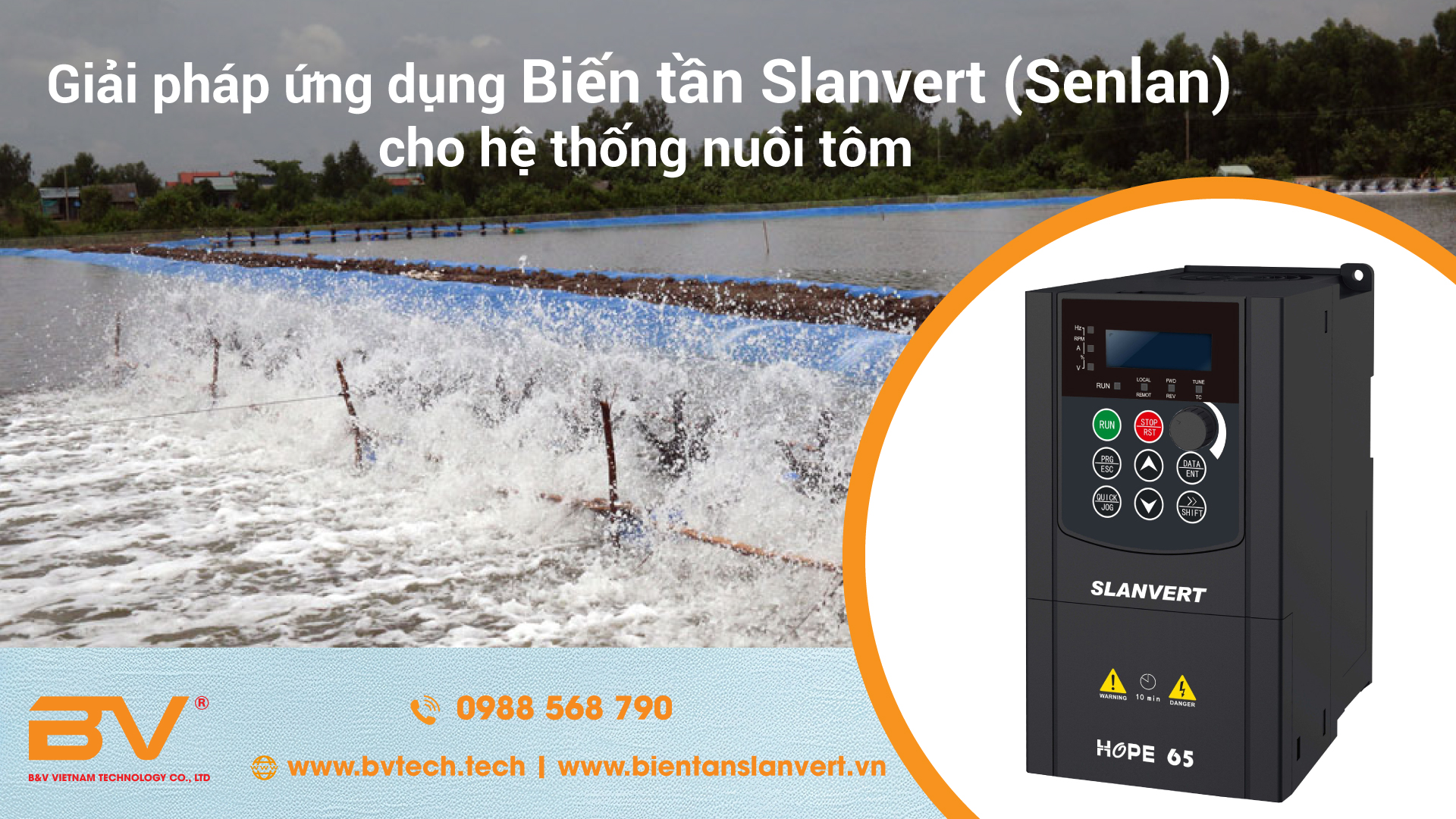 Ứng Dụng Biến Tần SLANVERT (SENLAN) Trong Hệ Thống Quạt Nuôi Tôm - B&V ...